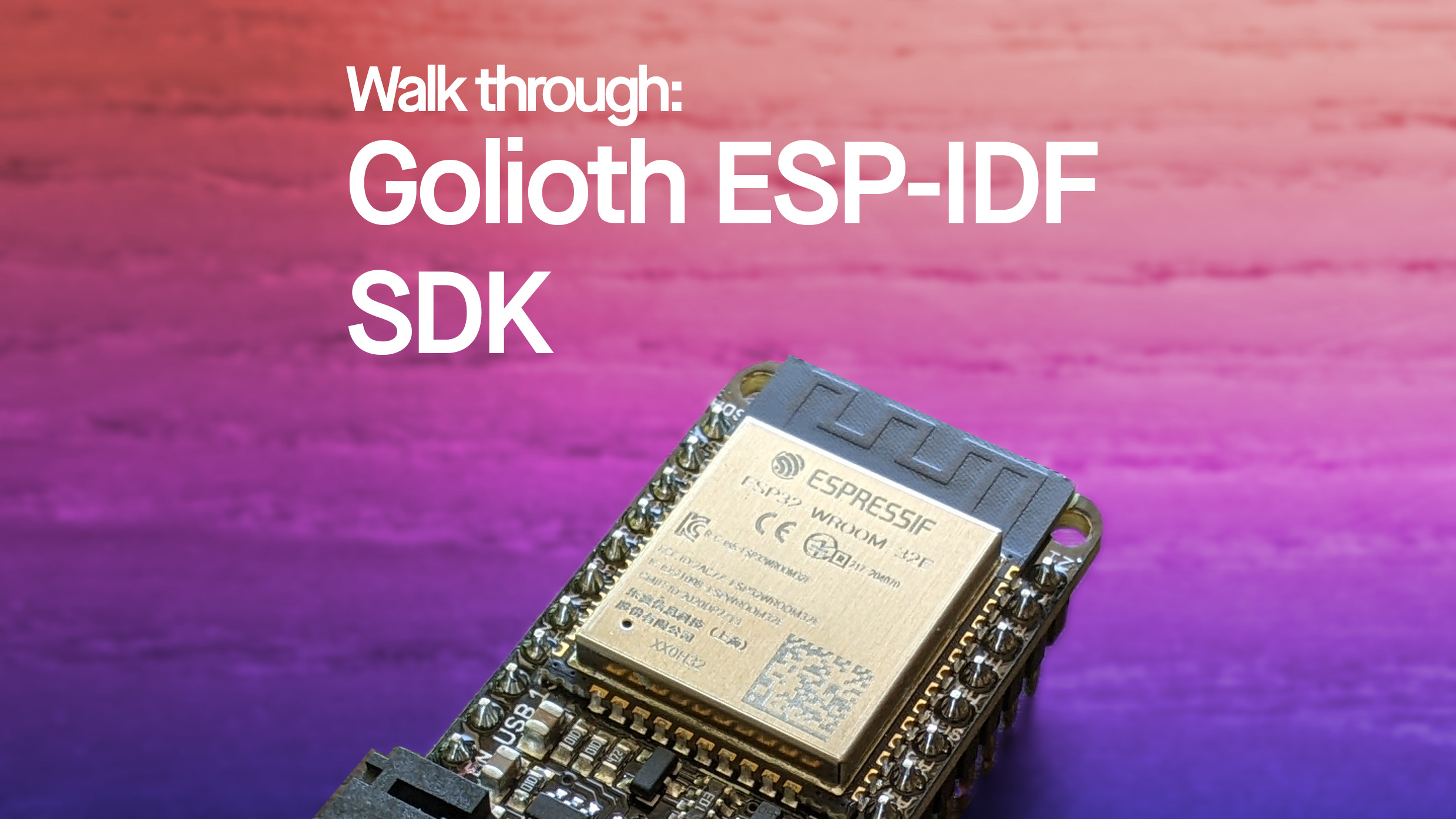 Golioth ESP-IDF SDK Code Walk-through - Golioth