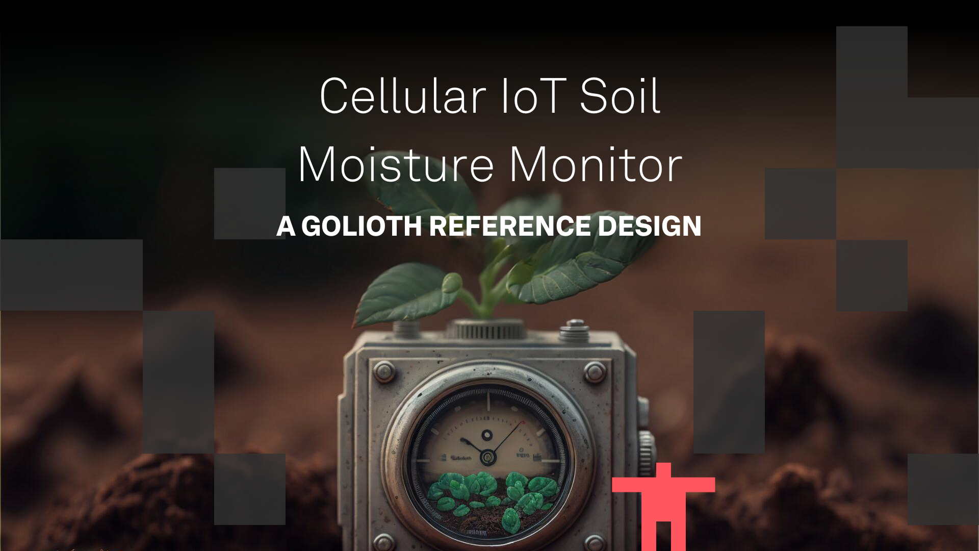 Cellular IoT Soil Moisture Monitor: A Golioth Reference Design - The Golioth Developer Blog
