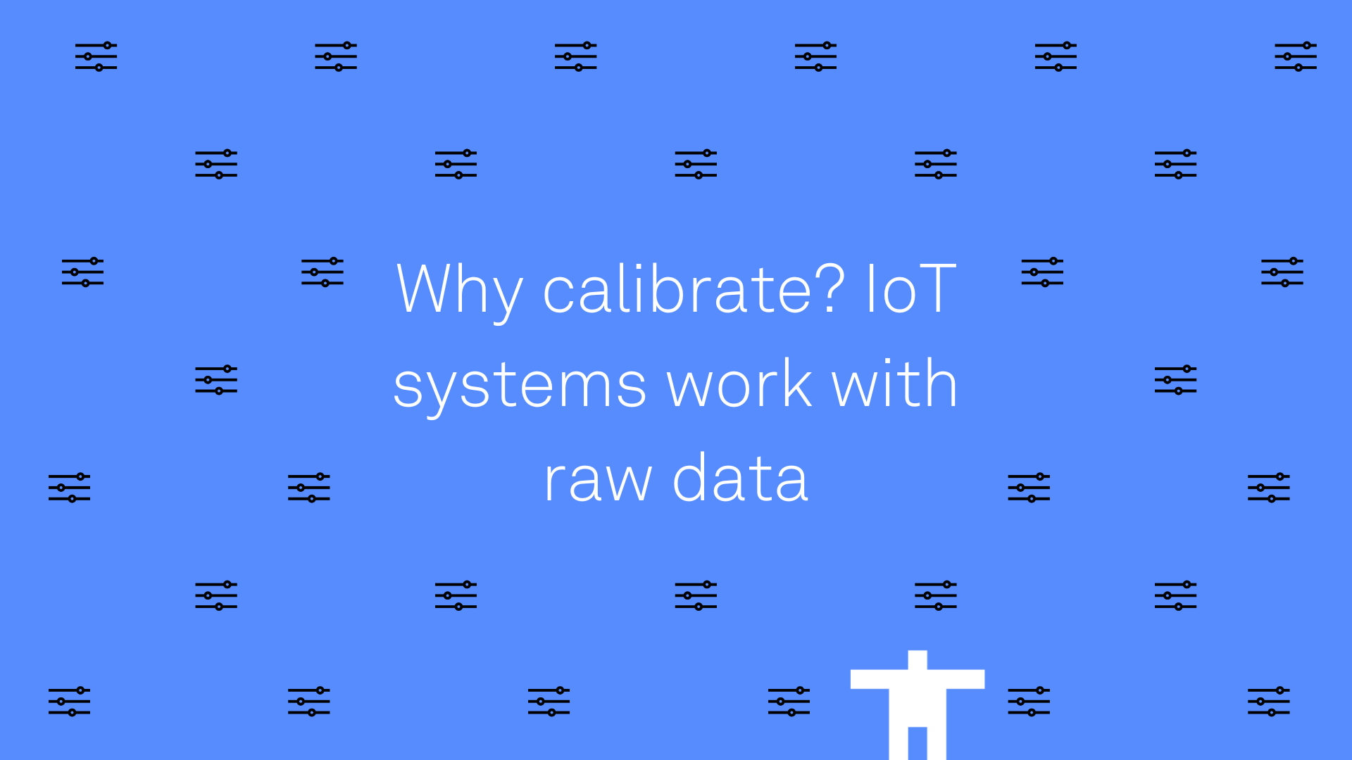 Why calibrate? IoT systems work with raw data - The Golioth Developer Blog