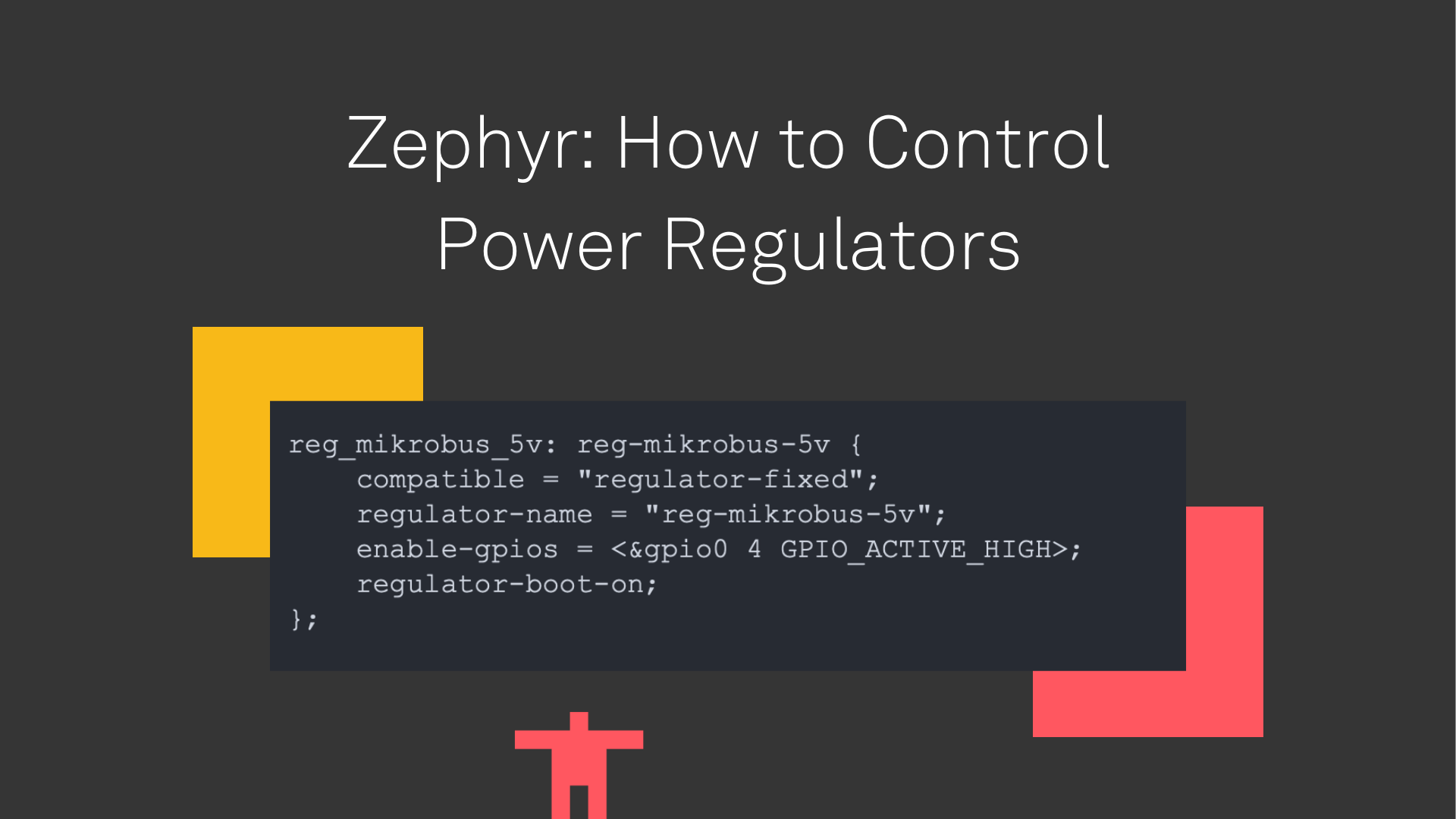 Enabling Power Regulators Automatically At Boot In Zephyr The Golioth Developer Blog