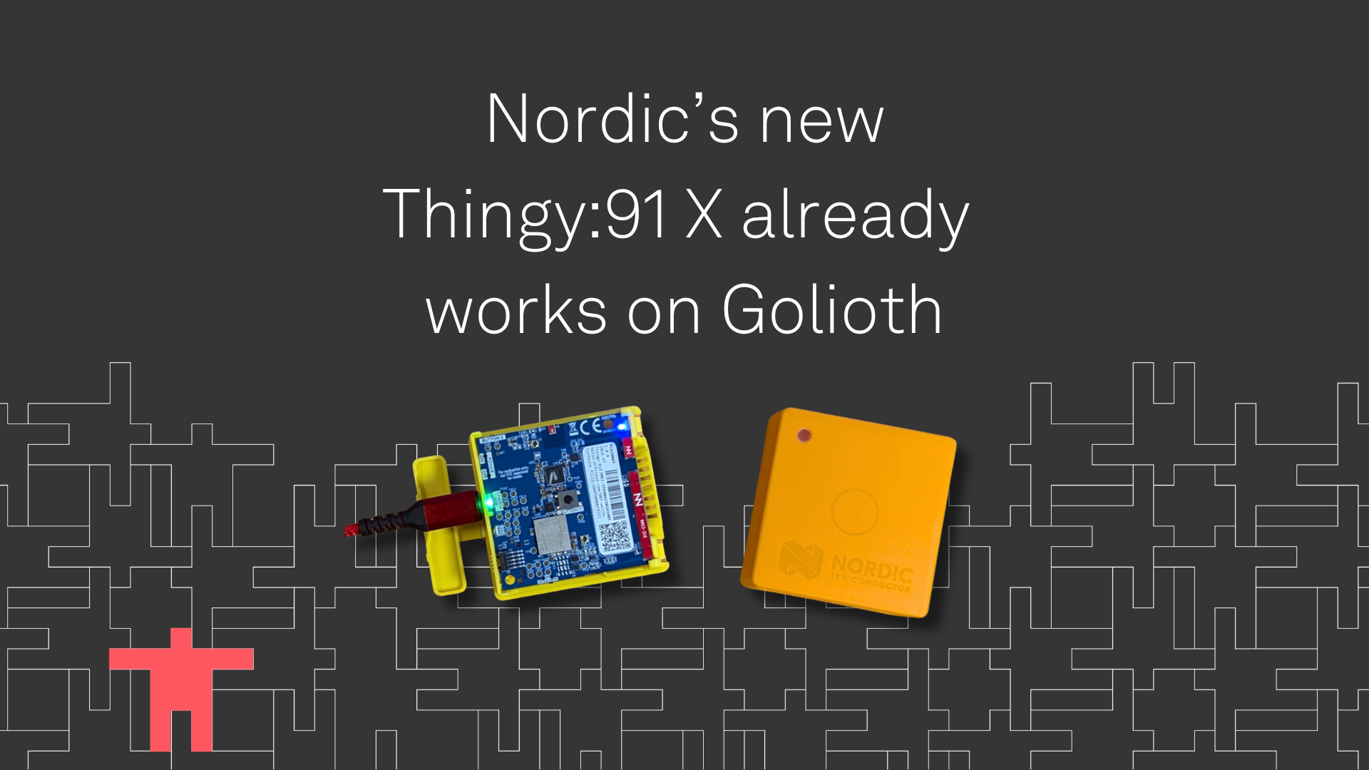 Nordic's new Thingy:91 X already works on Golioth - The Golioth ...